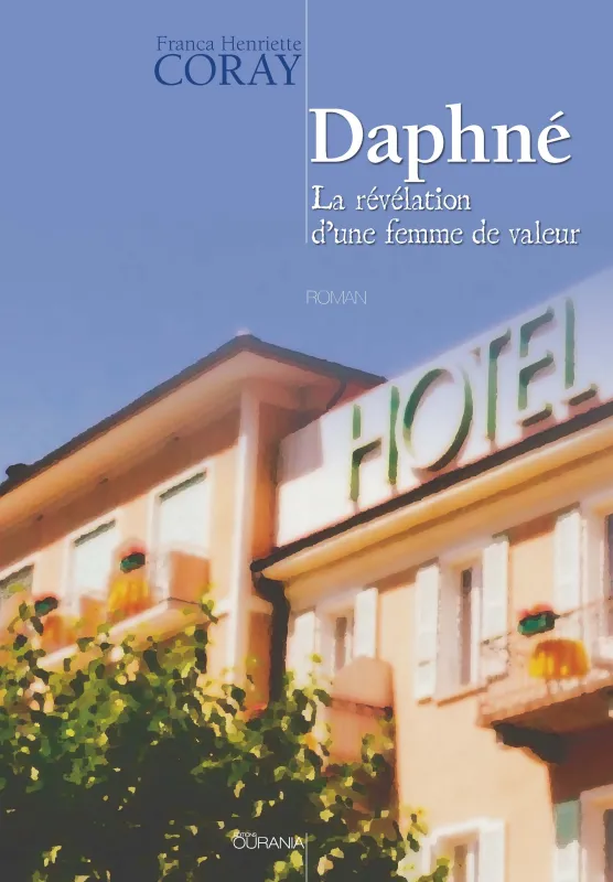 Daphné - La révélation d'une femme de valeur - pdf - Coray Franca ...
