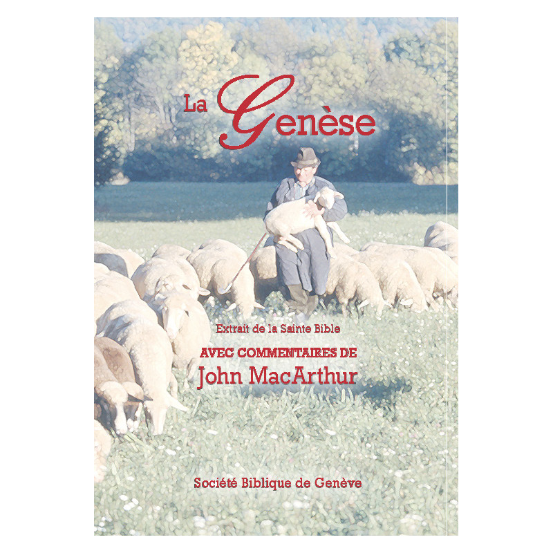 Bible d'étude Segond NEG MacArthur, Genèse - Pdf - Segond NEG 1979 ...