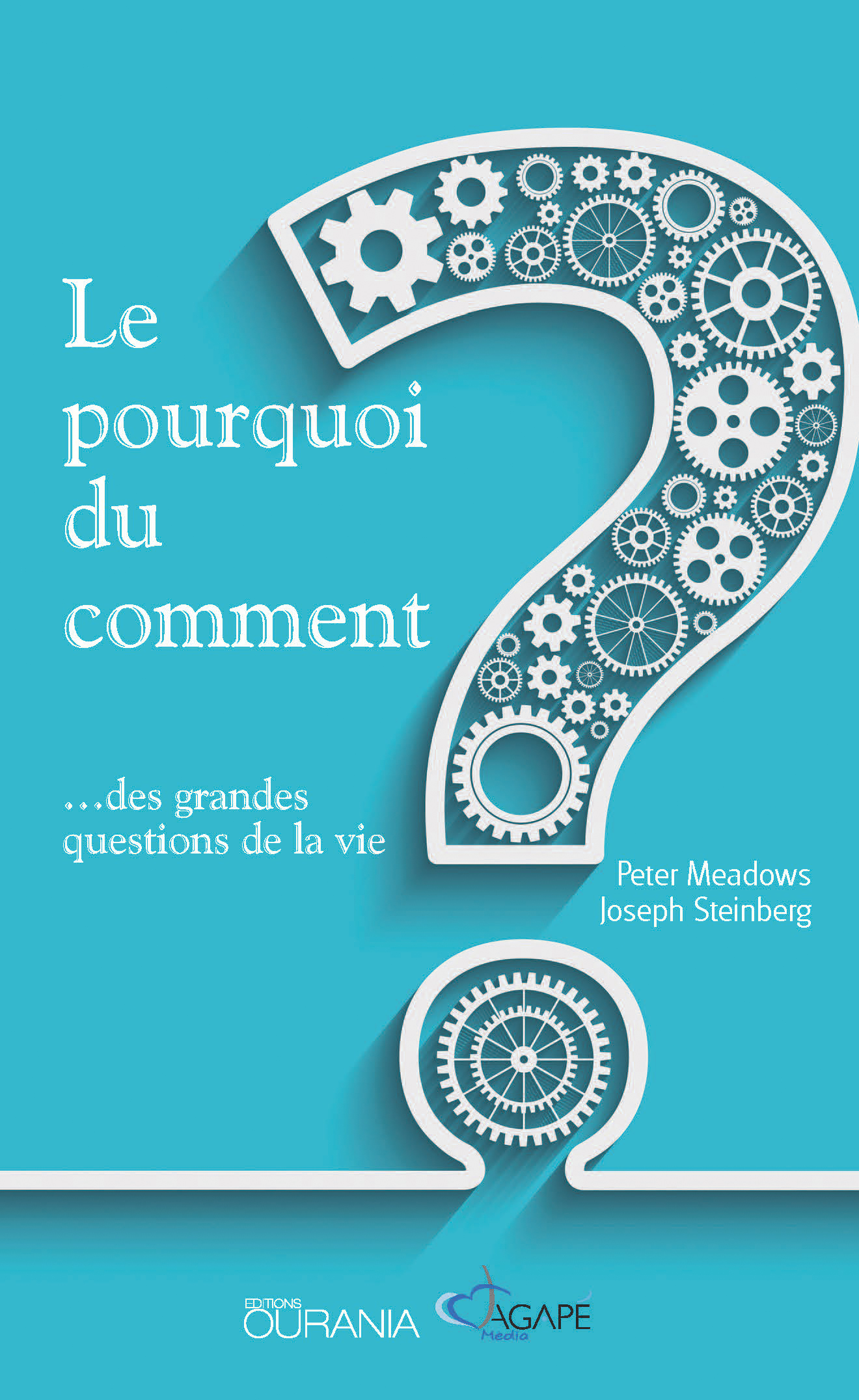 Pourquoi du comment... des grandes questions de la vie (Le) - Pdf