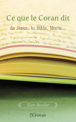 Ce que le Coran dit de Jésus, la Bible, Marie… - Pdf - Beutler Kurt ...