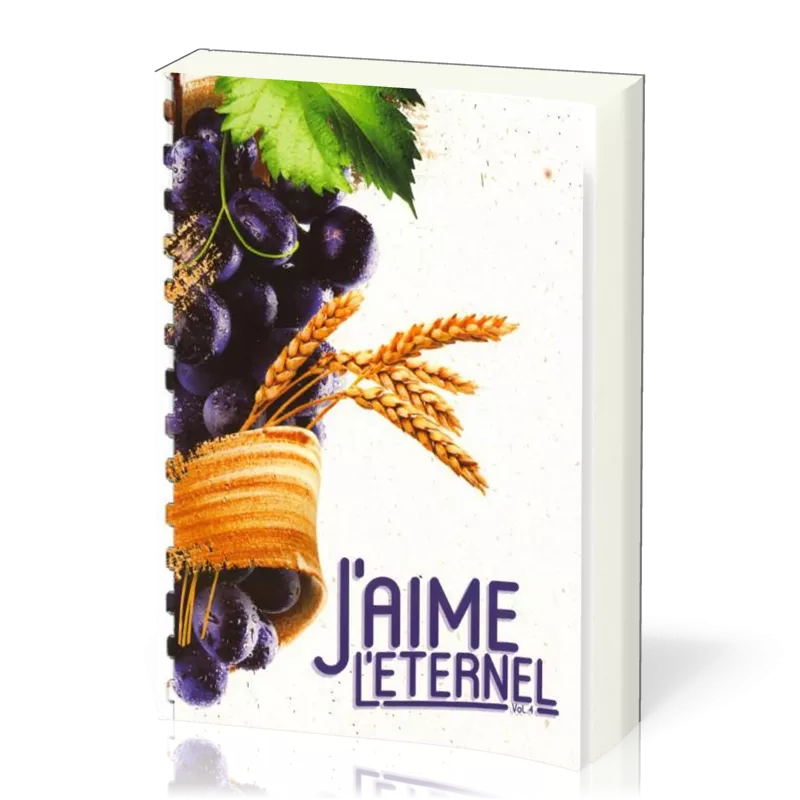 J'aime l'Éternel vol.4 - Nos 1000-1100, recueil de chants à spirales - Jeunesse en Mission :: La ...
