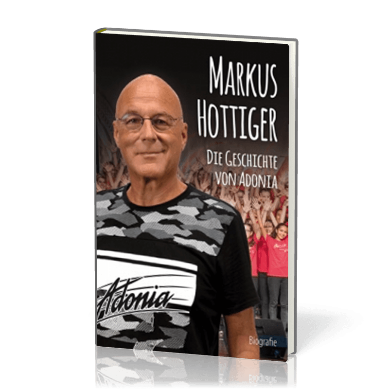 Markus Hottiger - Die Geschichte von Adonia - Hottiger Markus :: La ...