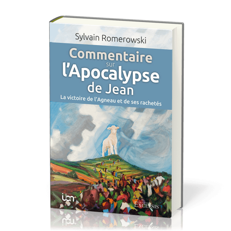 Commentaire sur l’Apocalypse de Jean - La victoire de l’Agneau et de ...