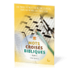 Mots croisés bibliques, tome 5 - Une Parole de paix et réconciliation ...